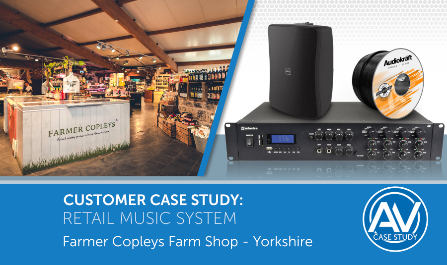 Music System For Farmer Copleys Farm Shop | Audio Volt