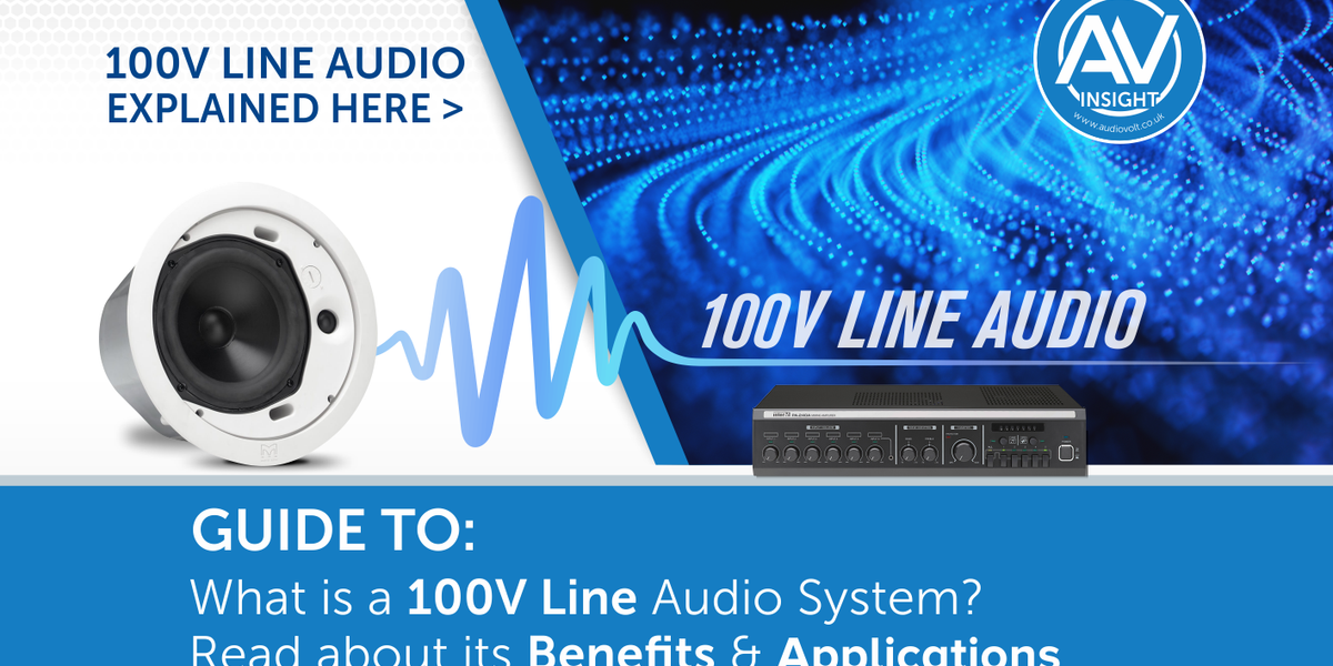 What is 100V Line Audio? The Benefits & Applications | Audio Volt