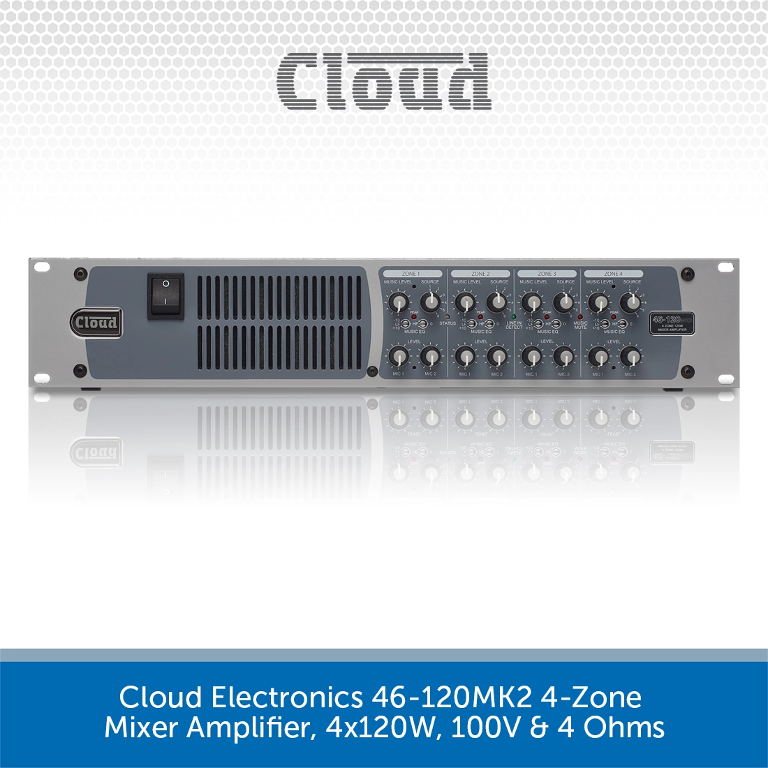 Cloud Electronics 46-120MK2 4-Zone Mixer Amplifier | Audio Volt