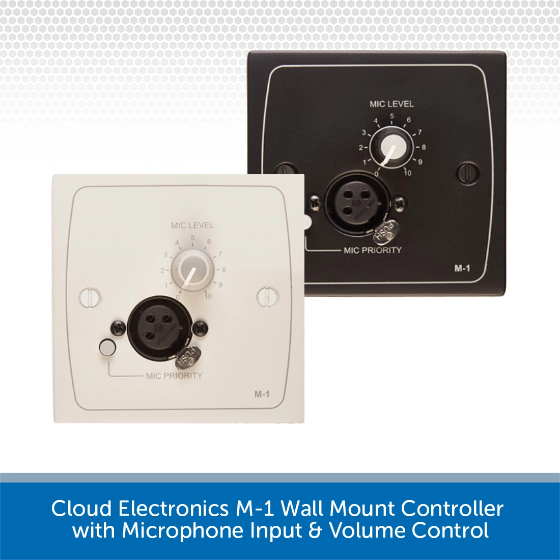 Cloud M-1 Wall Plate with Microphone Input & Volume Control | Audio Volt