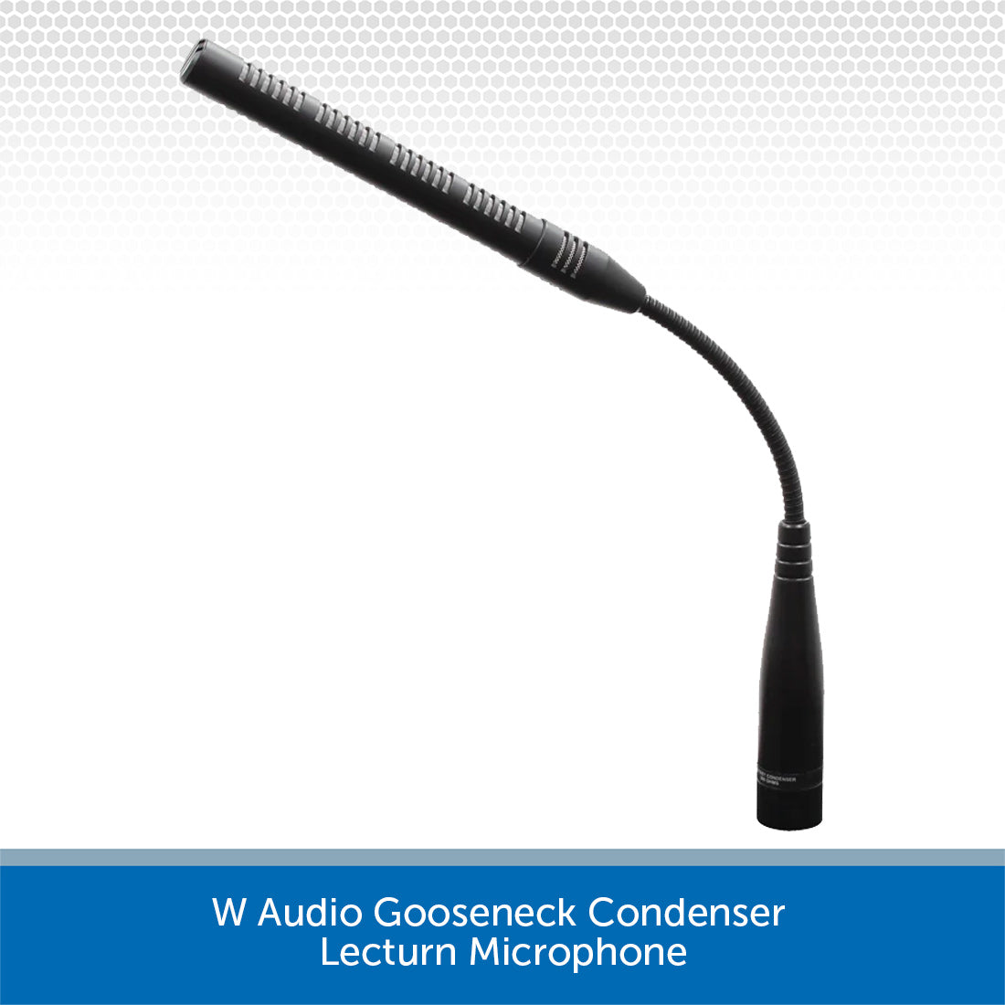W Audio Gooseneck Condenser Microphone | Audio Volt