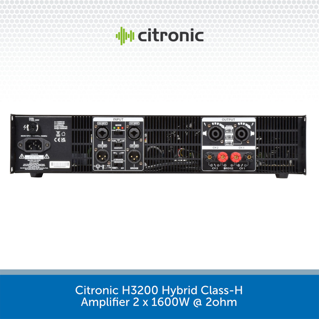 Citronic H3200 Hybrid Class-H Amplifier 2 x 1600W @ 2ohm | Audio Volt