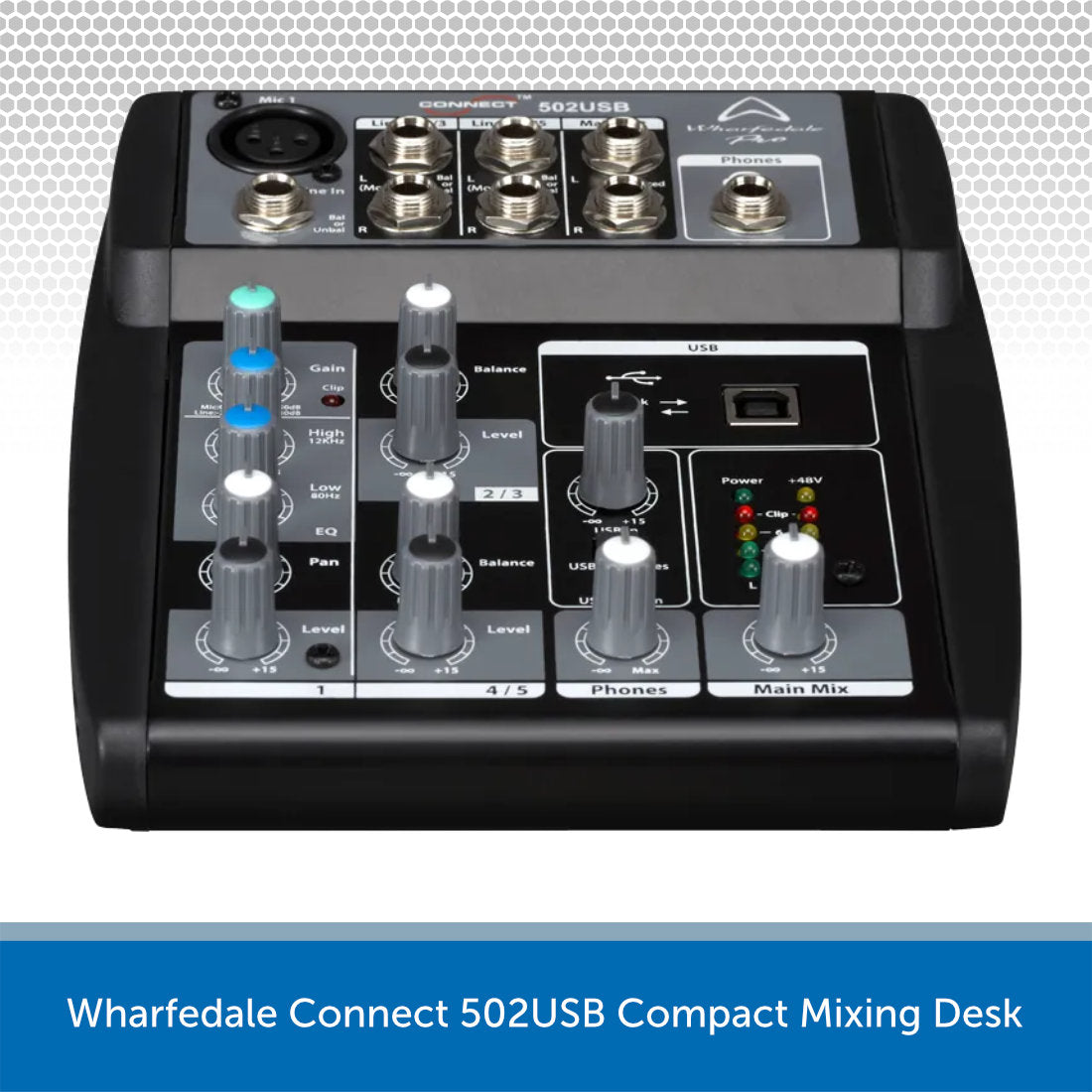 Wharfedale Pro Connect 502 Compact USB Mixing Desk | Audio Volt