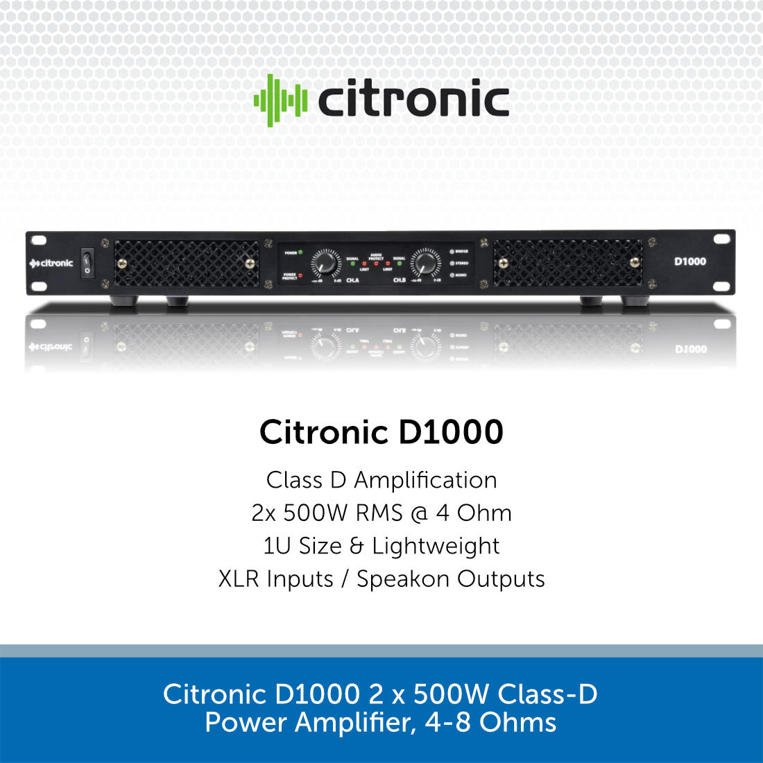 Citronic D1000 2 x 500W Class-D Power Amplifier | Audio Volt