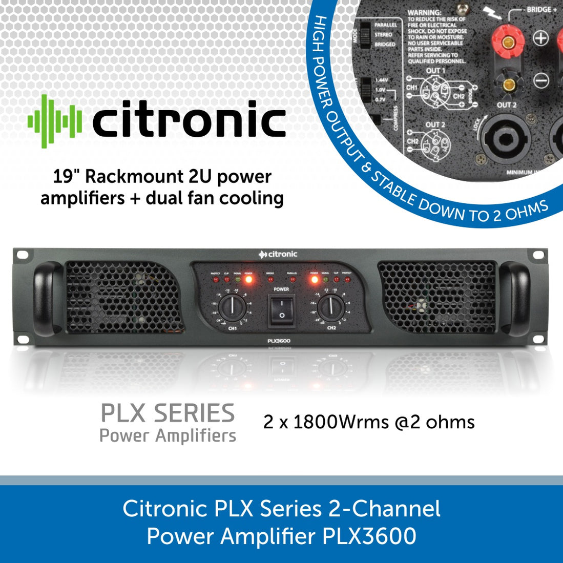 Citronic PLX Series Power Amplifiers, 2 Ohms Operation | Audio Volt