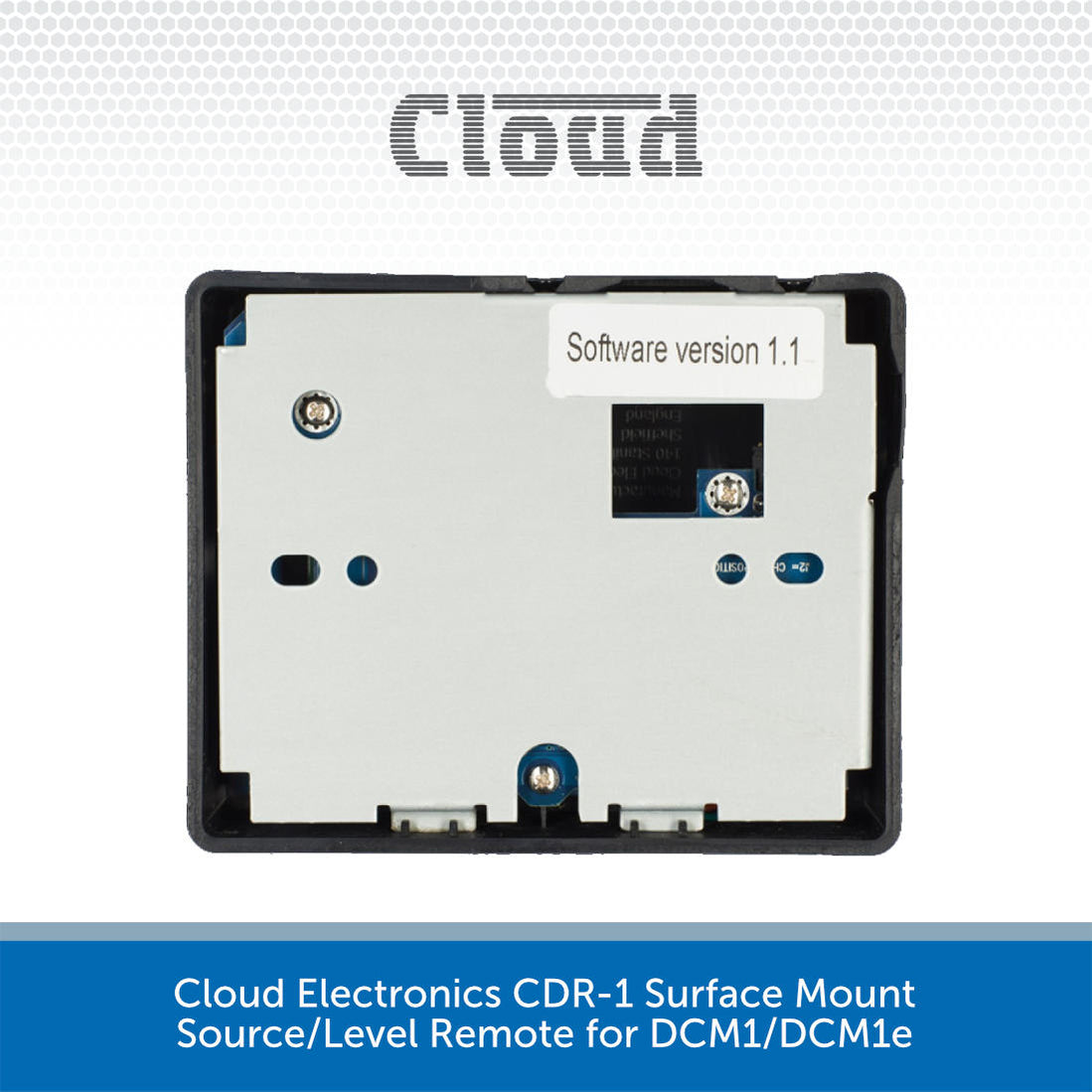 Cloud Electronics CDR-1 Surface Mount Source/Level Remote | Audio Volt